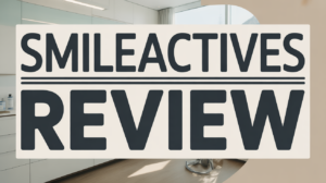 Smileactives Review: Does It Actually Whiten Your Teeth?